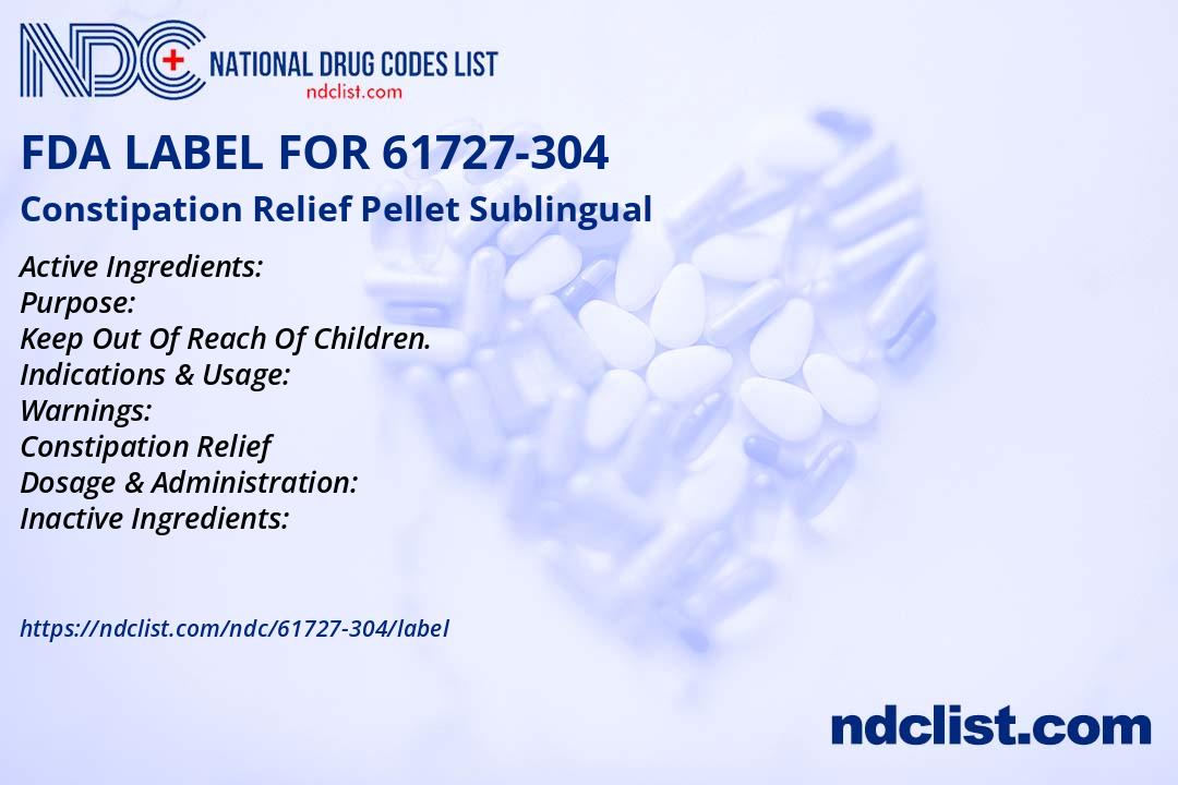 FDA Label for Constipation Relief Pellet Sublingual - Indications ...