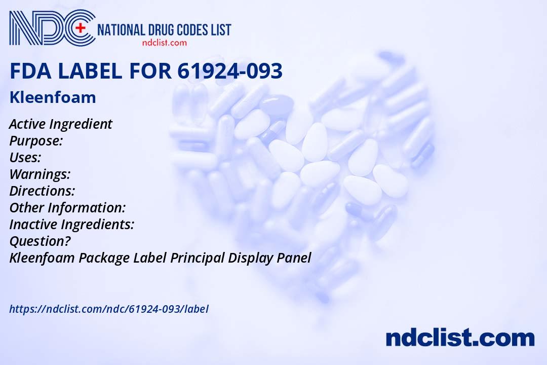 Kleenfoam FDA Label - NDC 61924-093