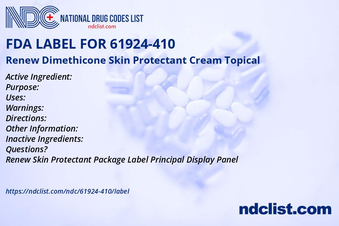 FDA Label for Renew Dimethicone Skin Protectant - Indications, Usage ...
