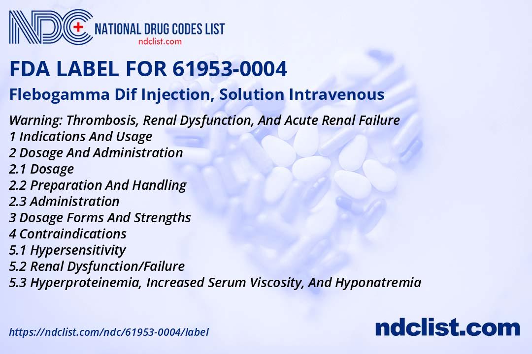 FDA Label for Flebogamma Dif Injection, Solution Intravenous ...