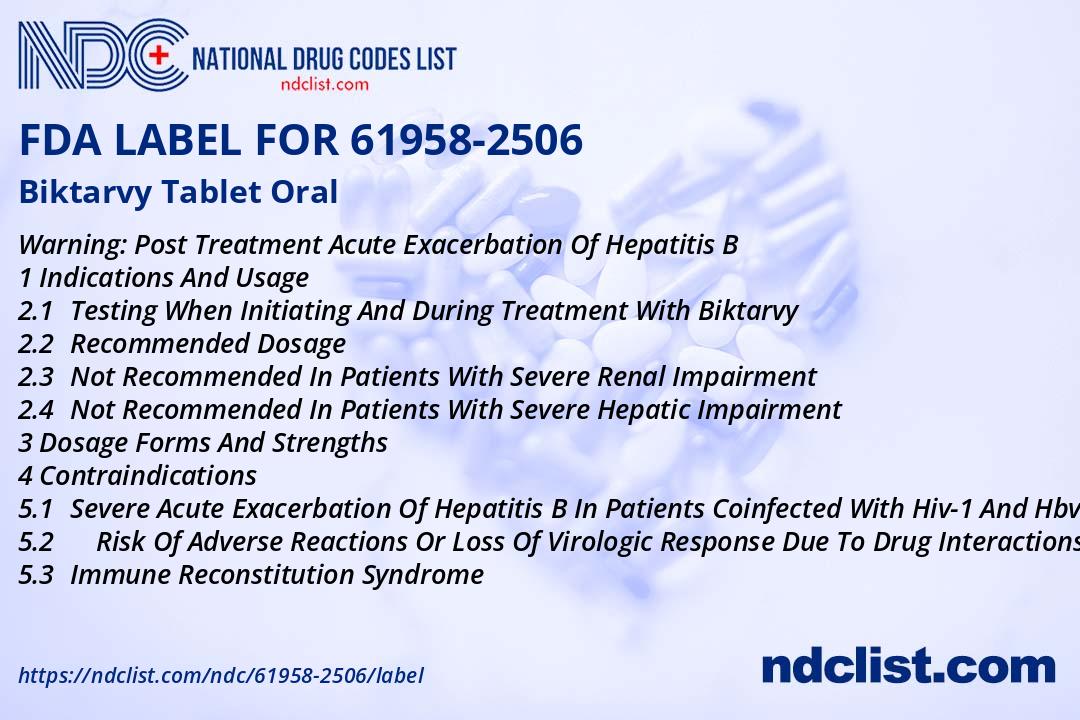 FDA Label for Biktarvy Tablet Oral - Indications, Usage & Precautions