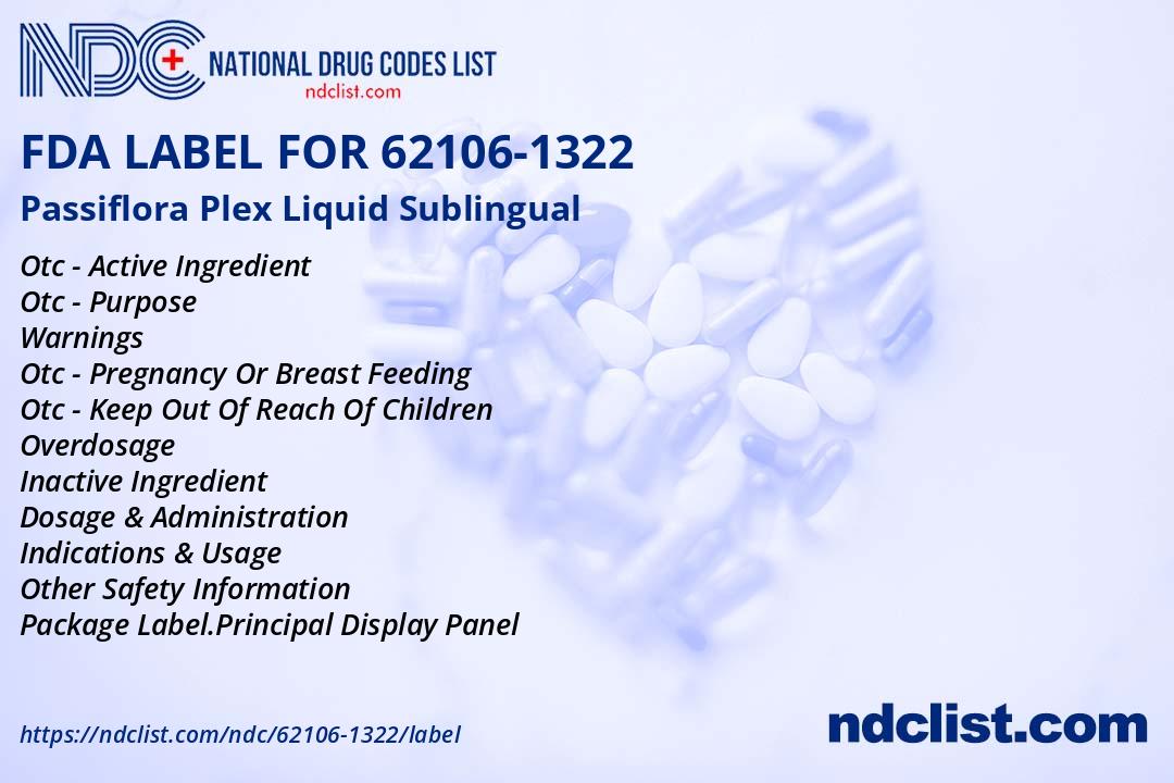 Passiflora Plex Liquid- FDA Label NDC62106-1322
