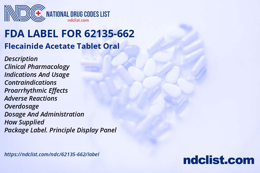FDA Label for Flecainide Acetate Tablet Oral - Indications, Usage ...