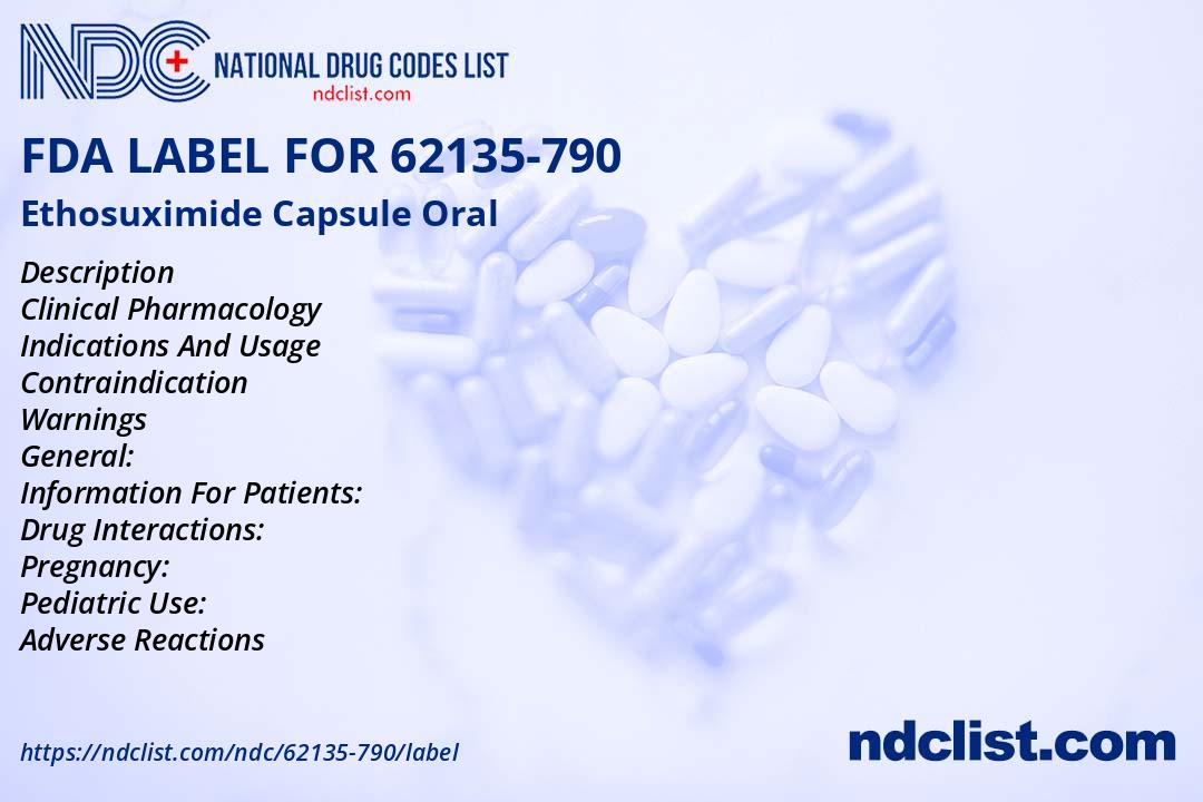 FDA Label for Ethosuximide Capsule Oral - Indications, Usage & Precautions