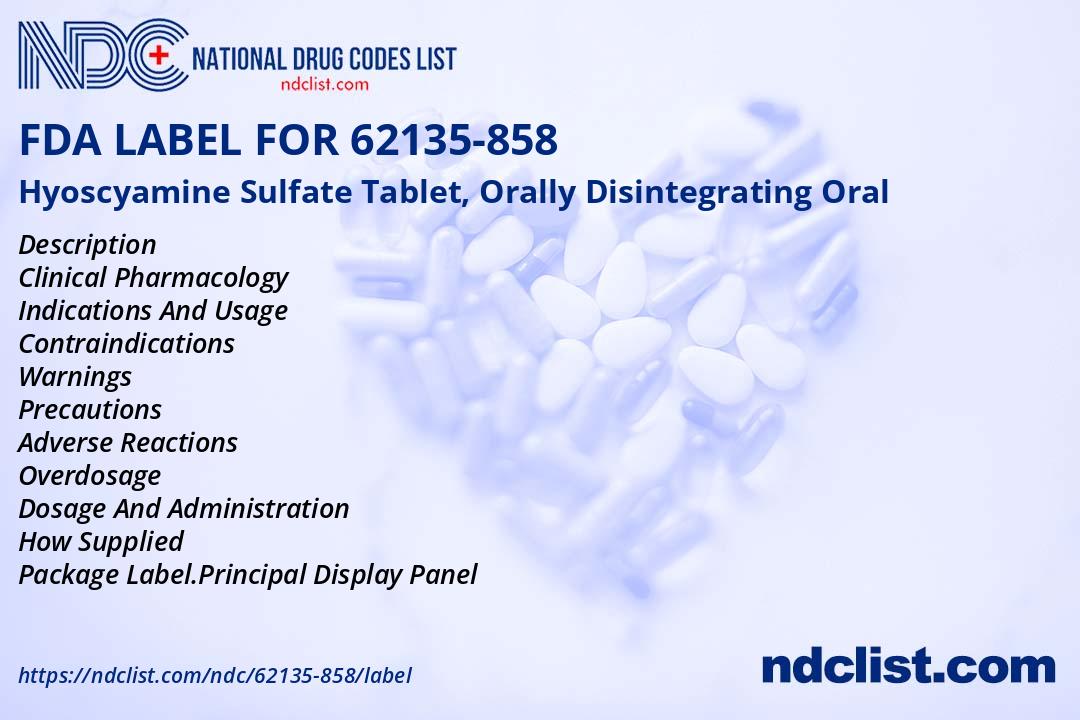 FDA Label for Hyoscyamine Sulfate Tablet, Orally Disintegrating Oral ...