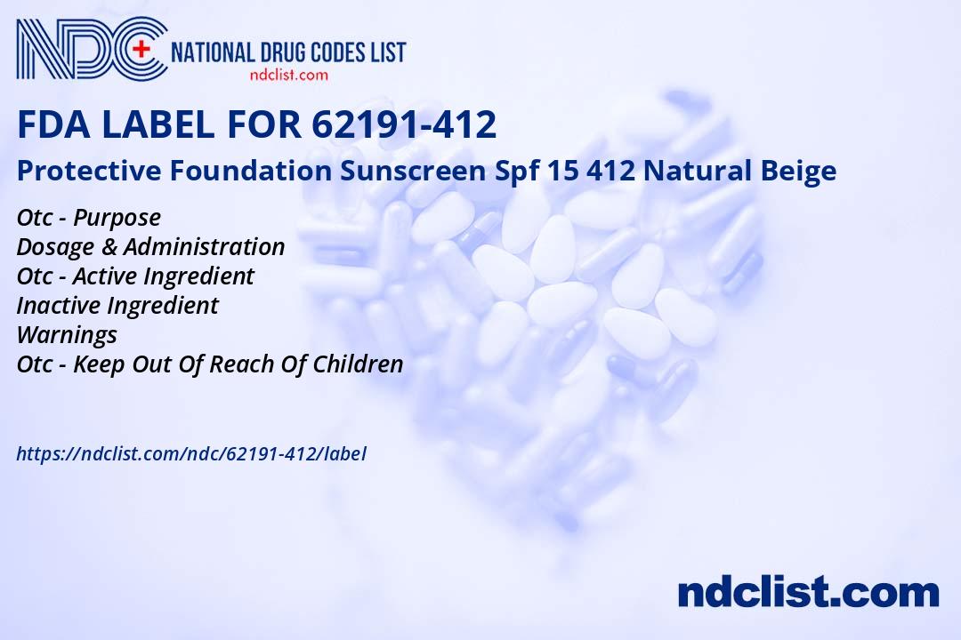 Protective Foundation Sunscreen S- FDA Label NDC62191-412