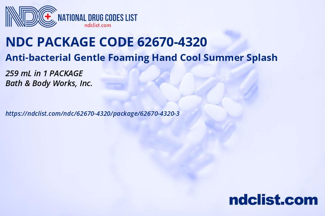 NDC Package 62670-4320-3 Anti-bacterial Gentle Foaming Hand Cool Summer ...