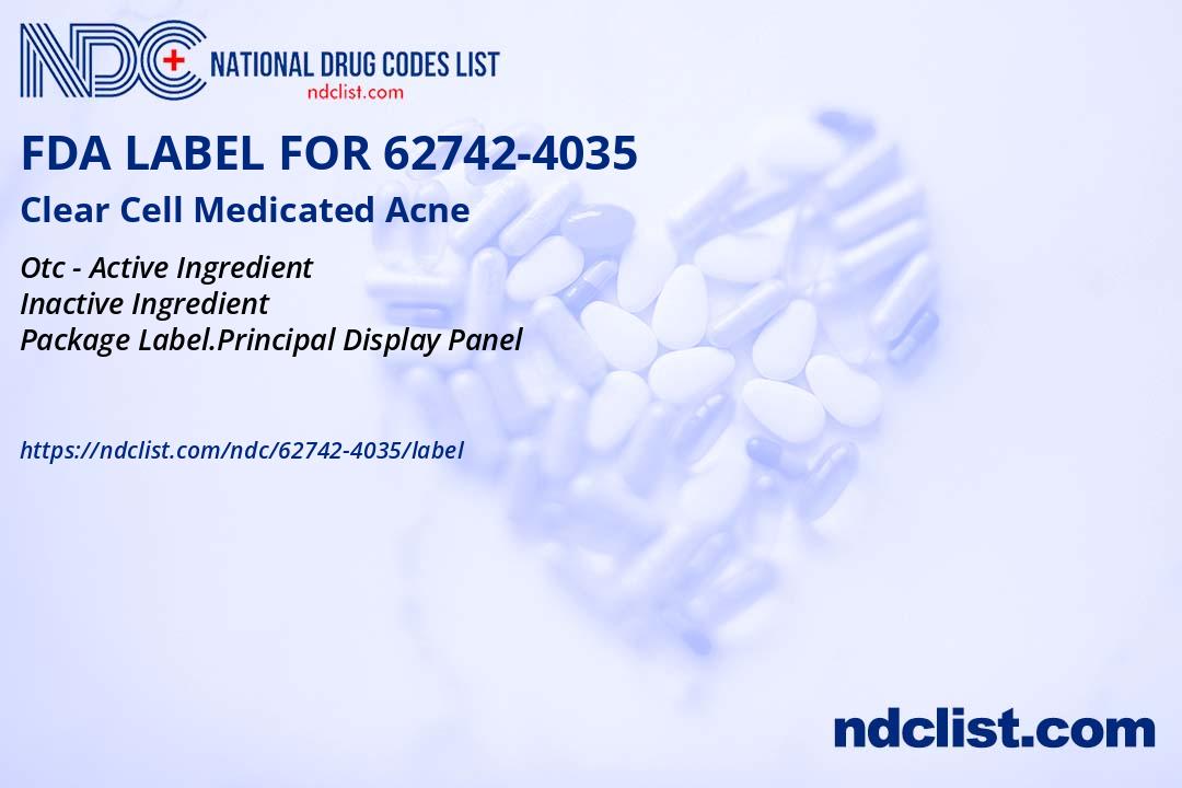 FDA Label for Clear Cell Medicated Acne - Indications, Usage & Precautions