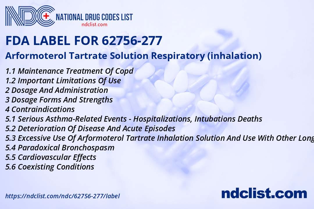 FDA Label for Arformoterol Tartrate Solution Respiratory (inhalation ...