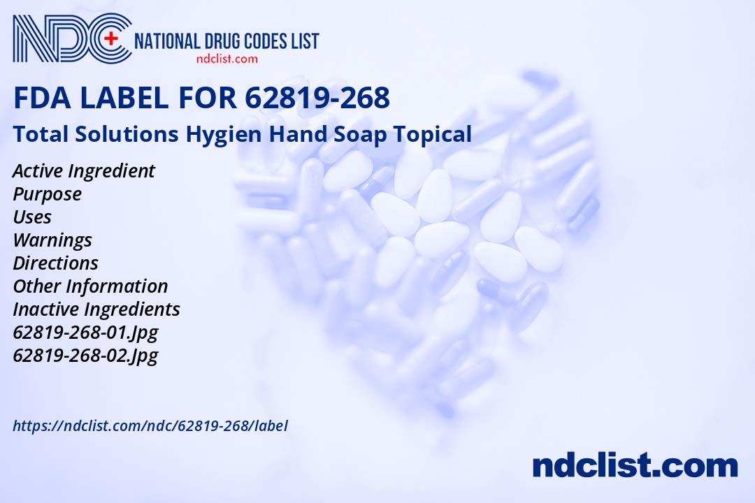 FDA Label for Total Solutions Hygien Hand Soap Topical - Indications ...