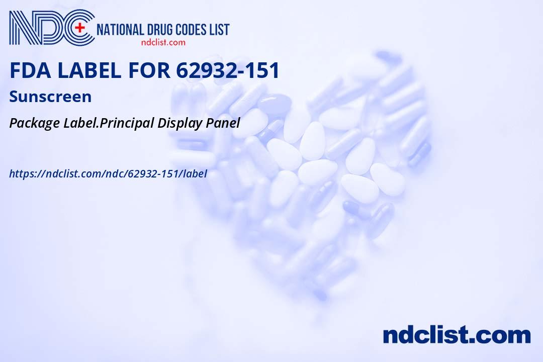 Sunscreen - FDA Label NDC 62932-151