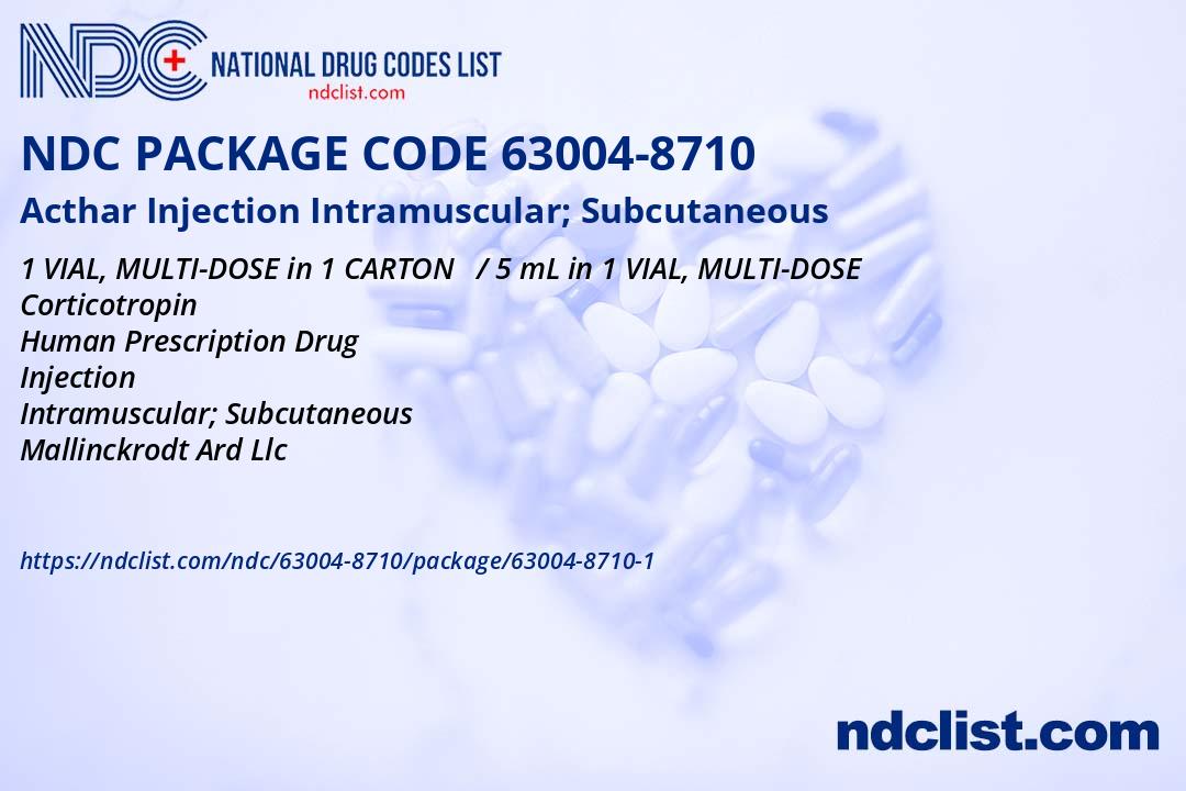 Acthar Injection NDC Package 63004-8710-1