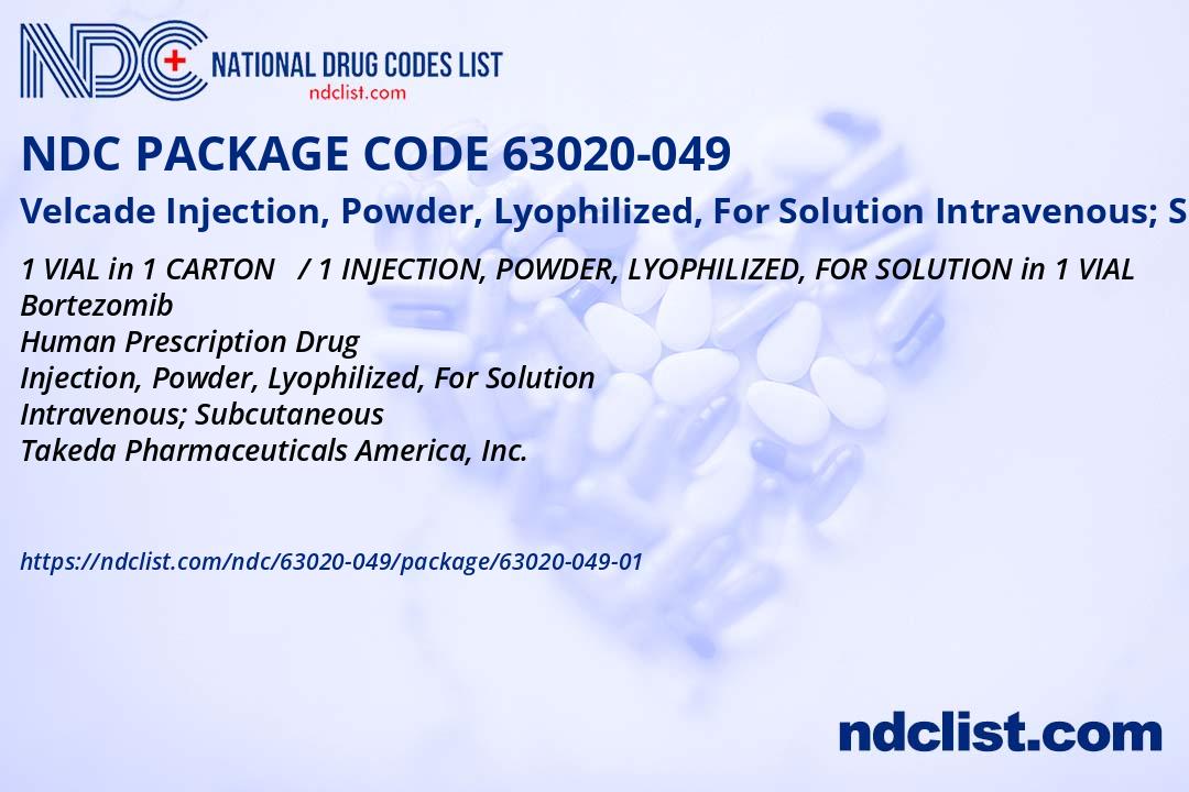 NDC Package 63020-049-01 Velcade Injection, Powder, Lyophilized, For ...