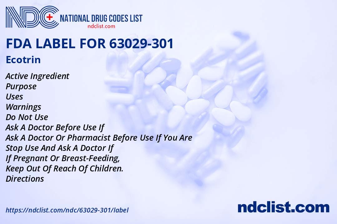 Ecotrin- FDA Label NDC63029-301