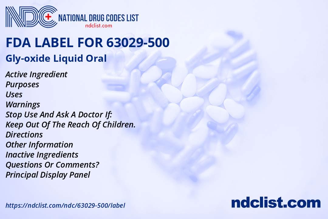 FDA Label for Gly-oxide Liquid Oral - Indications, Usage & Precautions