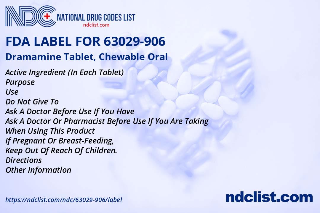 Dramamine Tablet, Chewable- FDA Label NDC63029-906