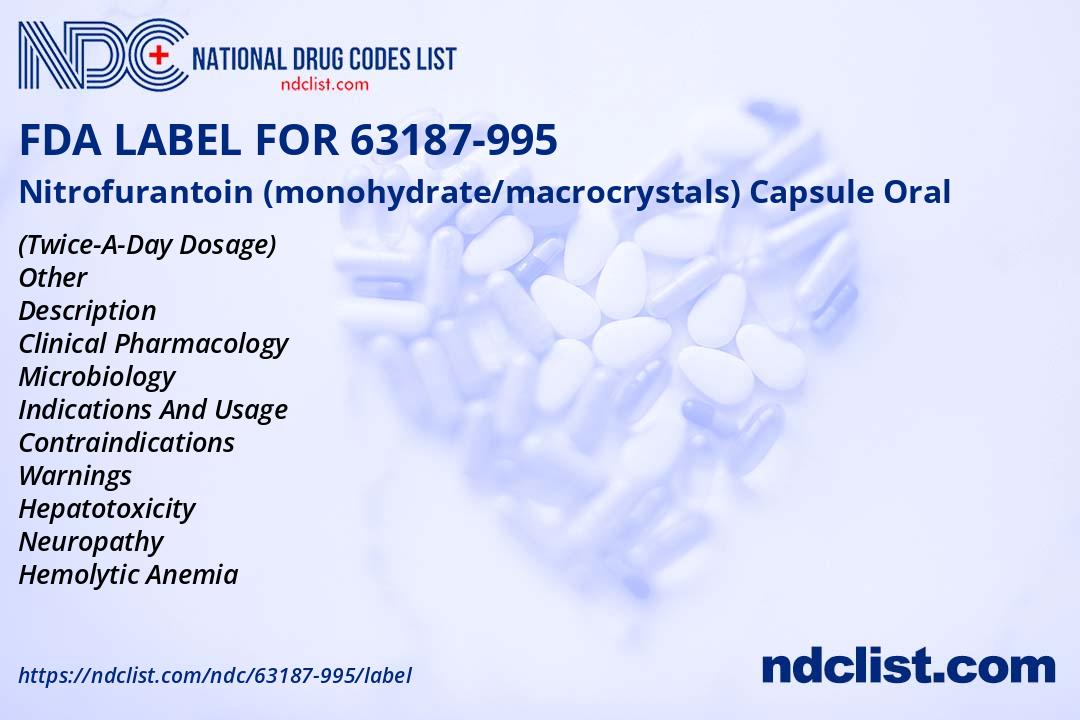 FDA Label for Nitrofurantoin (monohydrate/macrocrystals) Capsule Oral ...