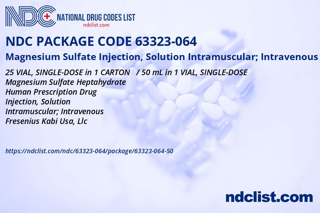 NDC Package 63323-064-50 Magnesium Sulfate Injection, Solution ...