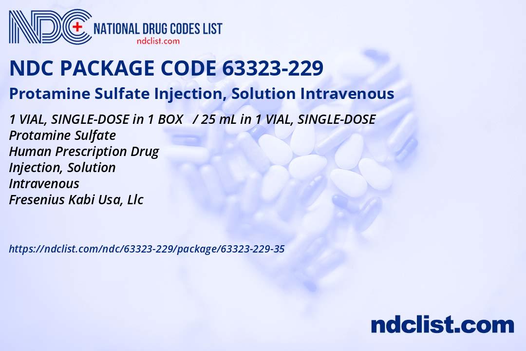 NDC Package 63323-229-35 Protamine Sulfate Injection, Solution Intravenous