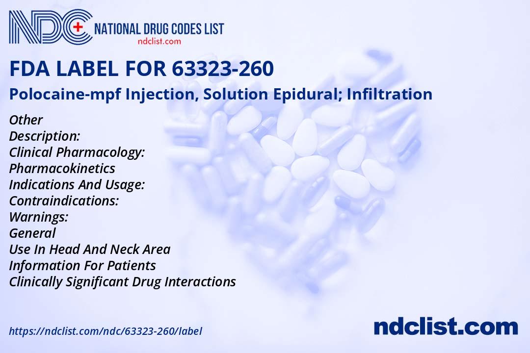 Polocaine-mpf Injection, Solution- FDA Label NDC63323-260
