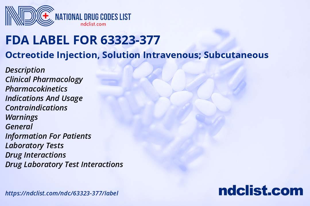 FDA Label for Octreotide Injection, Solution Intravenous; Subcutaneous ...