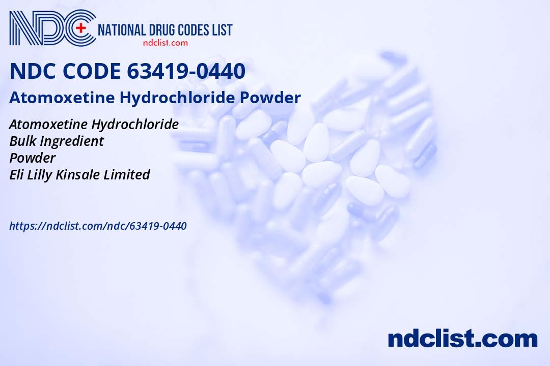 NDC 63419-0440 Atomoxetine Hydrochloride Powder