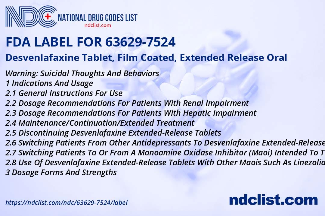 Desvenlafaxine- FDA Label NDC63629-7524