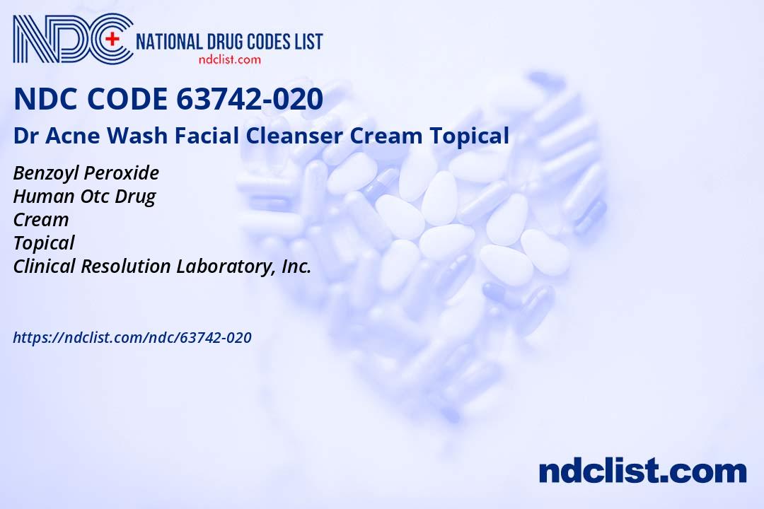 NDC 63742-020 Dr Acne Wash Facial Cleanser Cream Topical