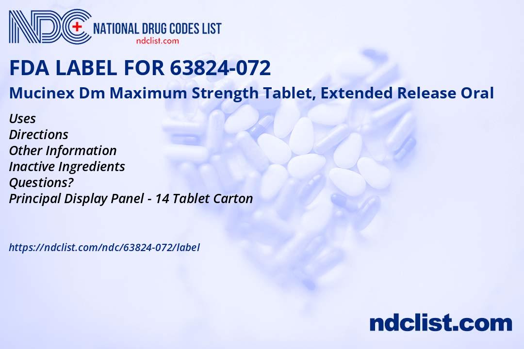 FDA Label for Mucinex Dm Maximum Strength Tablet, Extended Release Oral ...