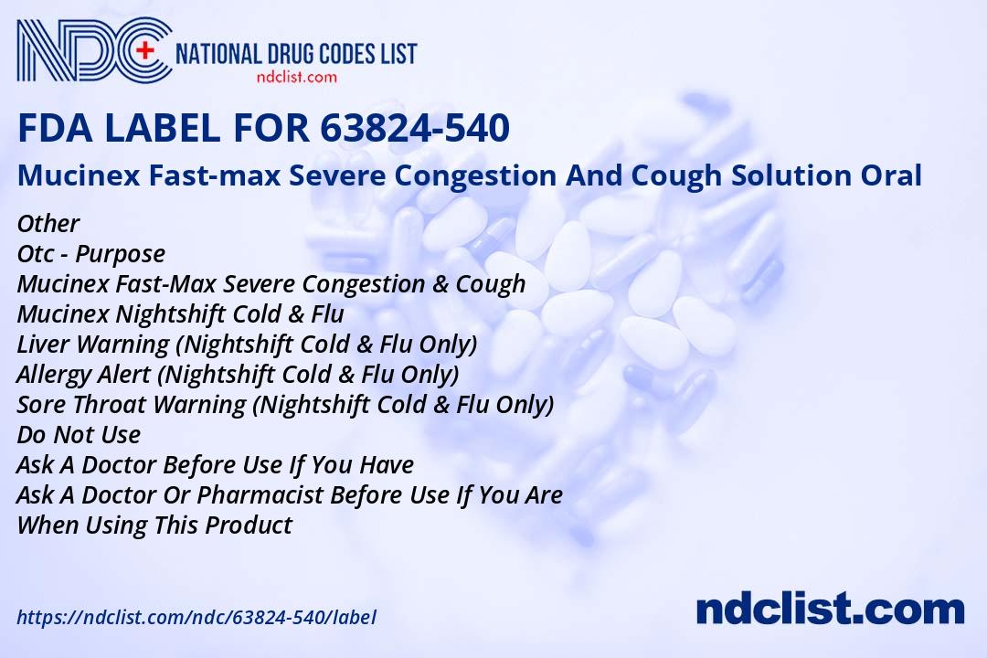 Mucinex Fast-max Solution FDA Label - NDC 63824-540