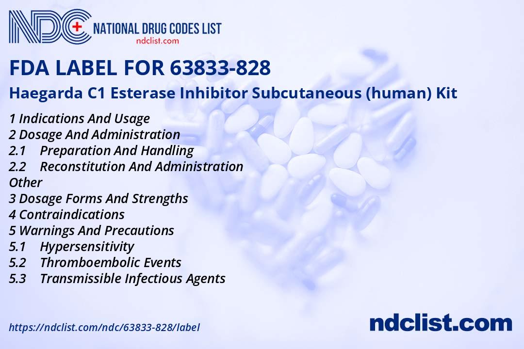 Haegarda Kit FDA Label - NDC 63833-828