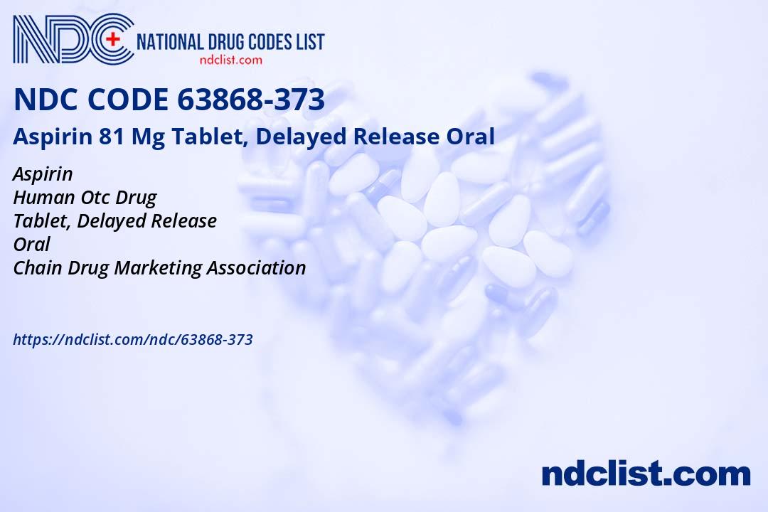 NDC 63868-373 Aspirin 81 Mg Tablet, Delayed Release Oral