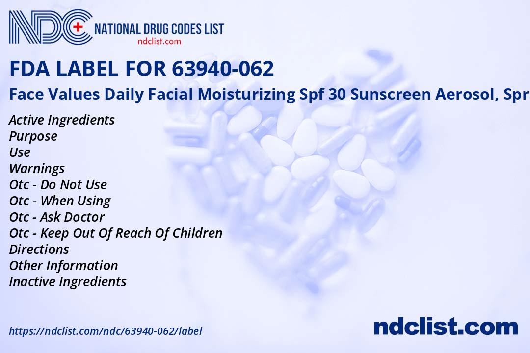 FDA Label for Face Values Daily Facial Moisturizing Spf 30 Sunscreen ...
