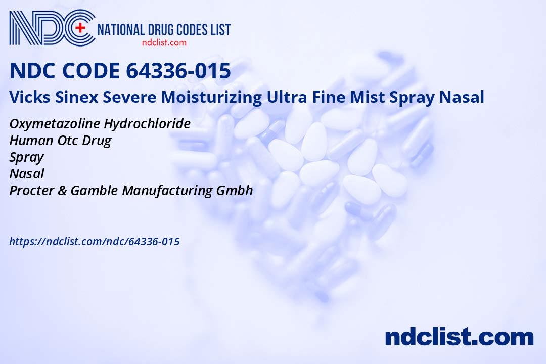 NDC 64336-015 Vicks Sinex Severe Moisturizing Ultra Fine Mist Spray Nasal