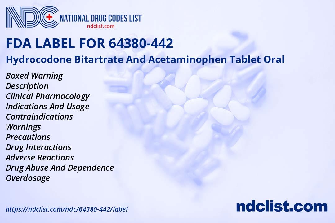 Hydrocodone Bitartrate And Ace FDA Label - NDC 64380-442