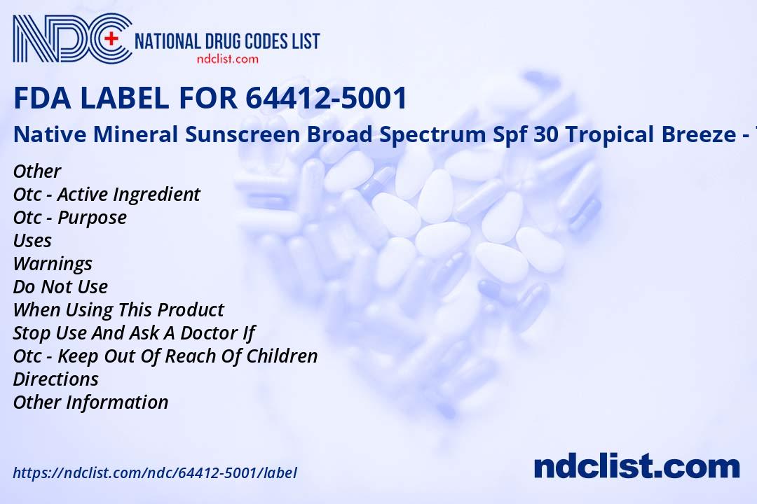 FDA Label for Native Mineral Sunscreen Broad Spectrum Spf 30 Tropical ...