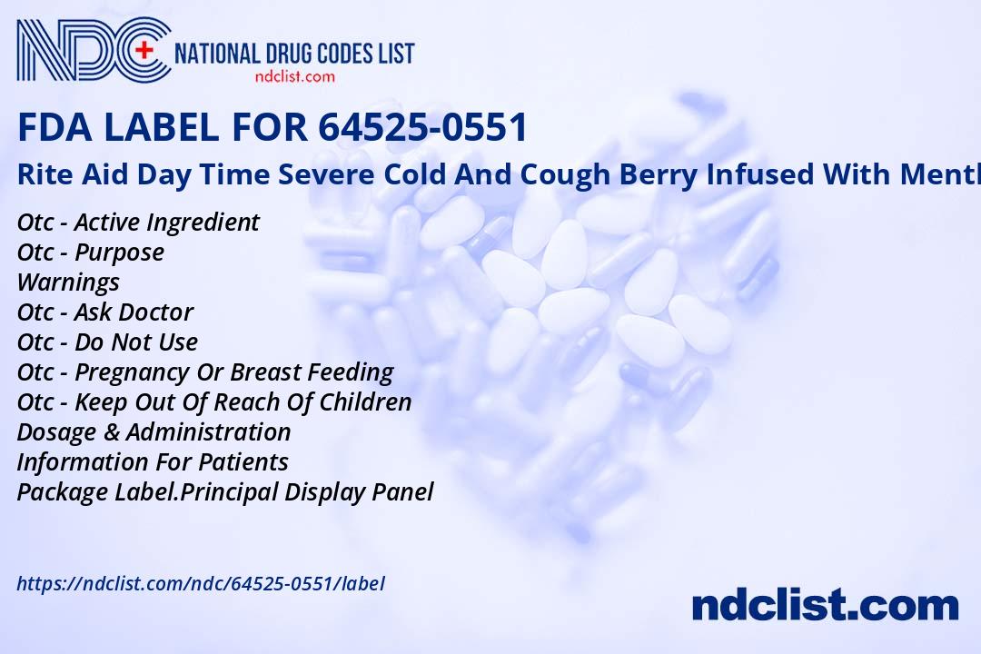 Rite Aid Day Time Severe Cold An- FDA Label NDC64525-0551