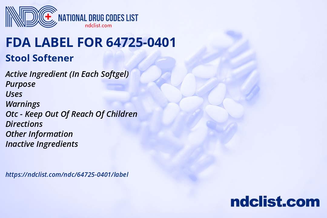 FDA Label for Stool Softener - Indications, Usage & Precautions