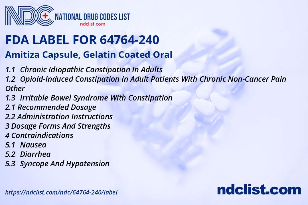 Amitiza Capsule, Gelatin Coated- FDA Label NDC64764-240