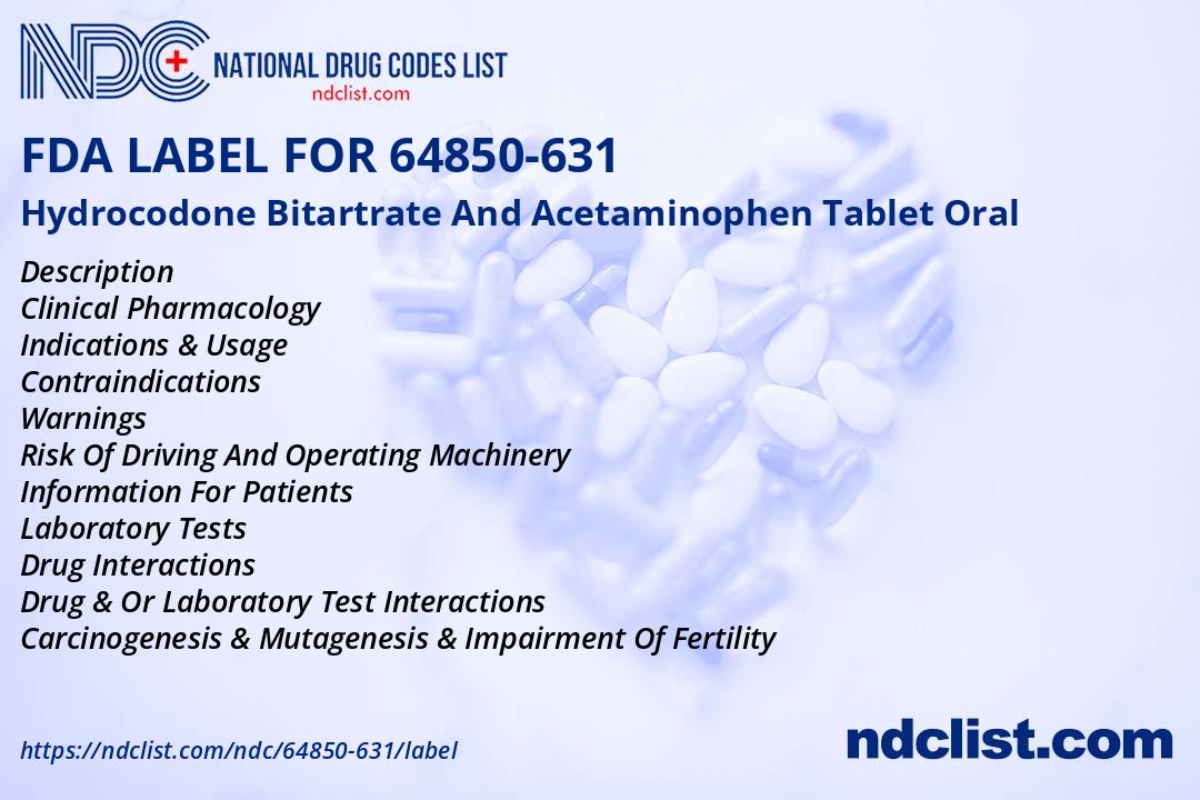 Hydrocodone Bitartrate And Acetam- FDA Label NDC64850-631