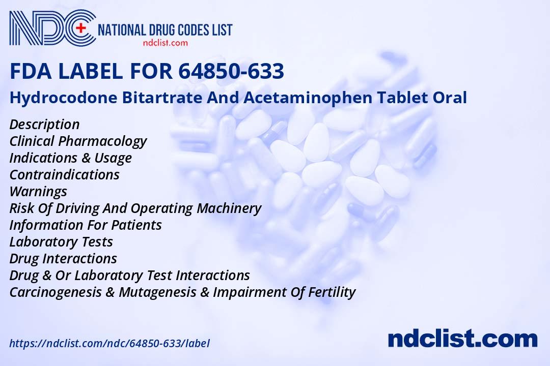 Hydrocodone Bitartrate And Ace FDA Label - NDC 64850-633