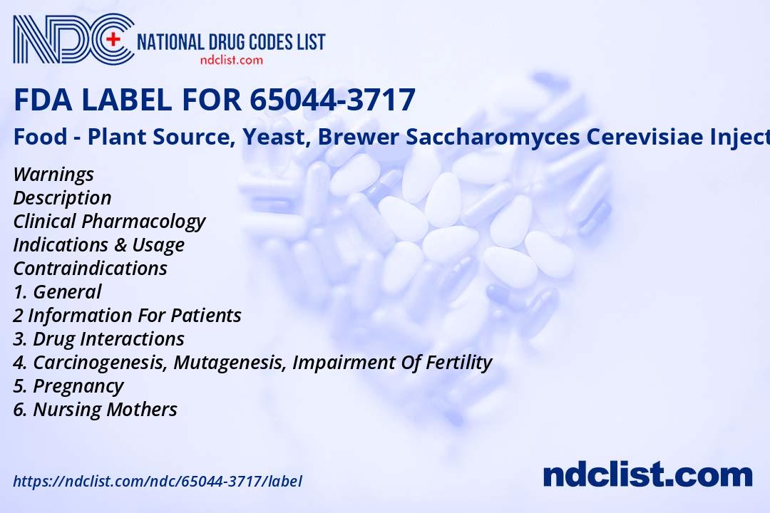Food - Plant Source, Yeast, B FDA Label - NDC 65044-3717