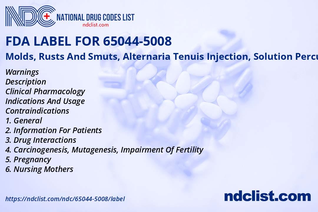 FDA Label for Molds, Rusts And Smuts, Alternaria Tenuis Injection ...