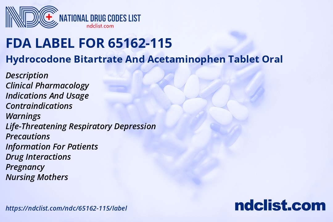 Hydrocodone Bitartrate And Ace FDA Label - NDC 65162-115