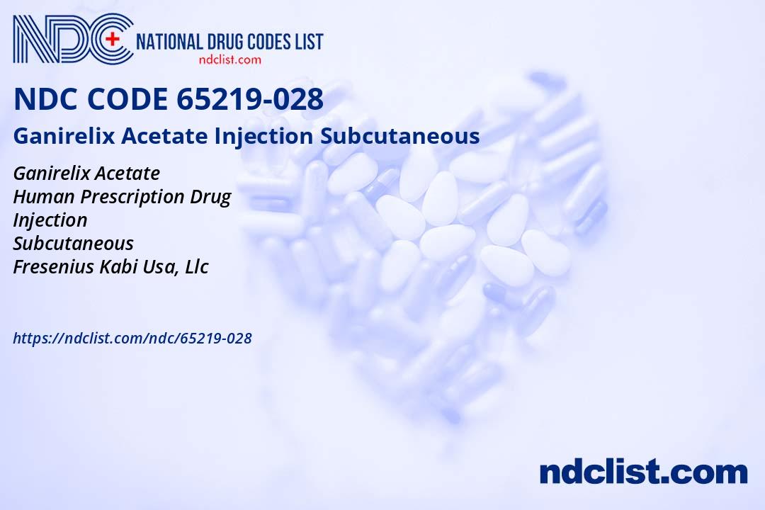 Ganirelix Acetate Injection- NDC65219-028