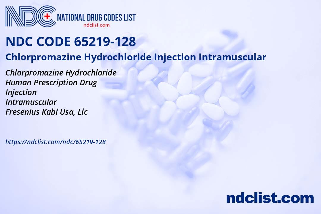 NDC 65219-128 Chlorpromazine Hydrochloride Injection Intramuscular
