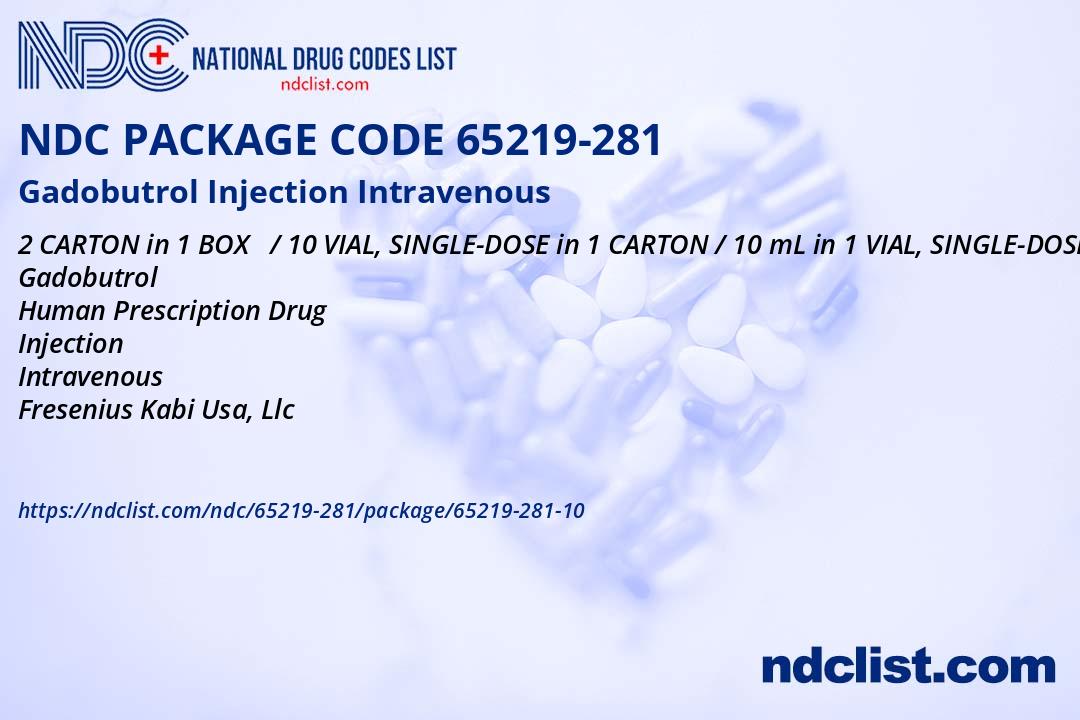 NDC Package 65219-281-10 Gadobutrol Injection Intravenous