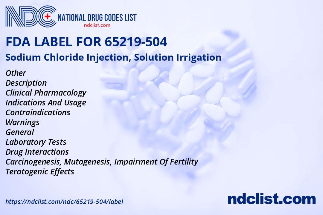 Sodium Chloride Injection, Solution- FDA Label NDC65219-504