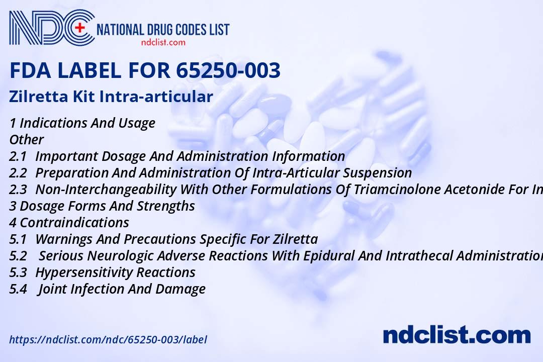 FDA Label for Zilretta Kit Intra-articular - Indications, Usage ...
