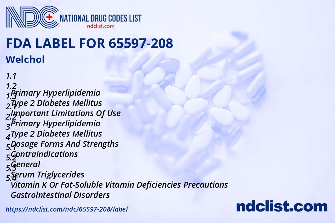 FDA Label for Welchol - Indications, Usage & Precautions